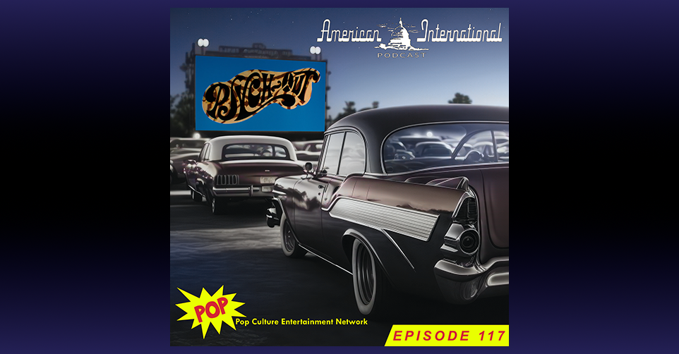 Psych-Out - American International Podcast